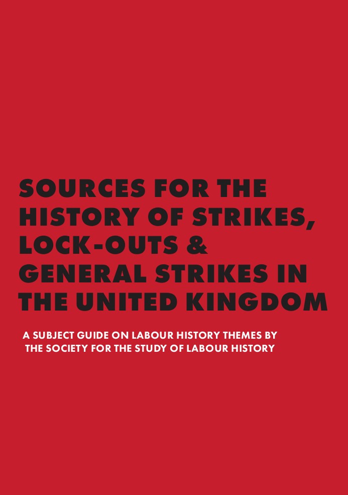 Sources on Strikes, General Strikes and Lock-outs – Society for the ...