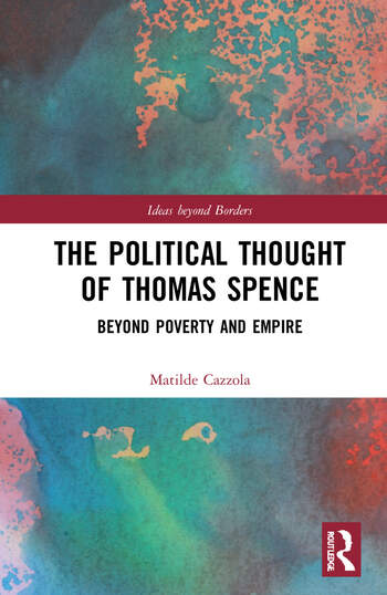 The Political Thought of Thomas Spence: book launch – Society for the ...