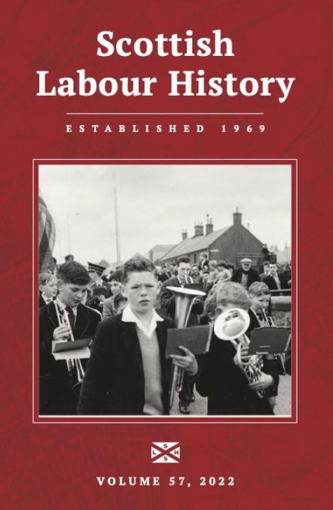Labour history journals round-up, 2022 – Society for the Study of ...